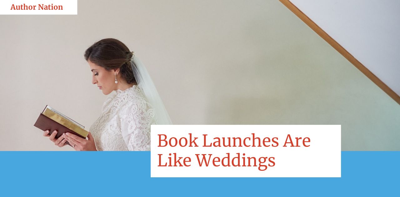 Behind The Veil of Book Launches and Wedding Celebrations - Author Nation